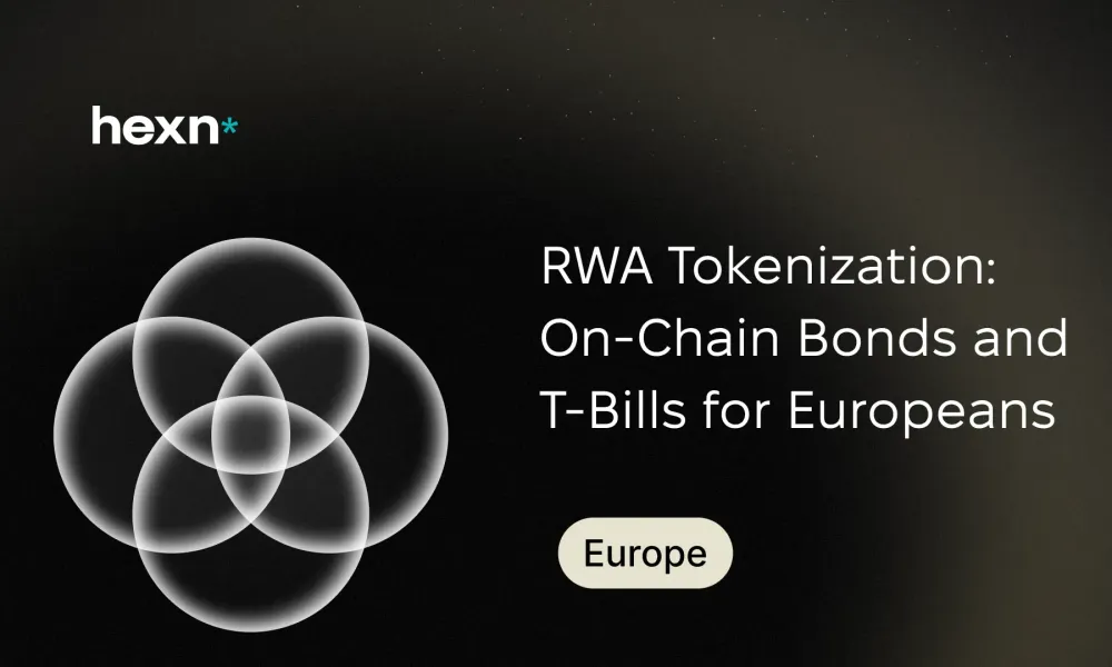 RWA Tokens & On-Chain T-Bills in Europe: Access, Yield, MiCA | Hexn