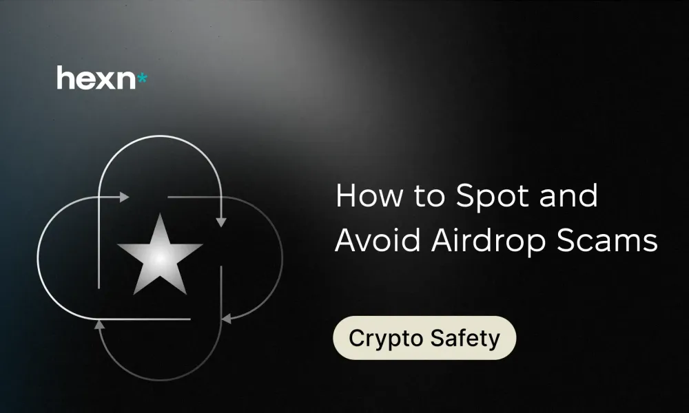 Airdrop Scam Guide — Spot Fake Crypto Giveaways Safely | Hexn