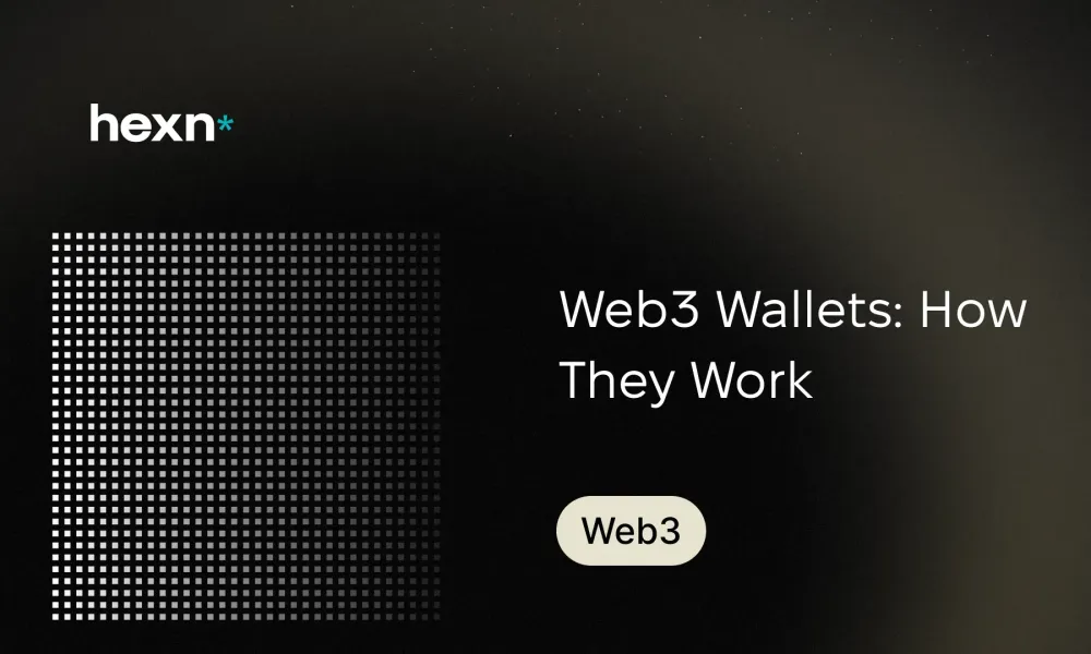 Guide to Web3 Wallets: Types, Features, and Examples | Hexn