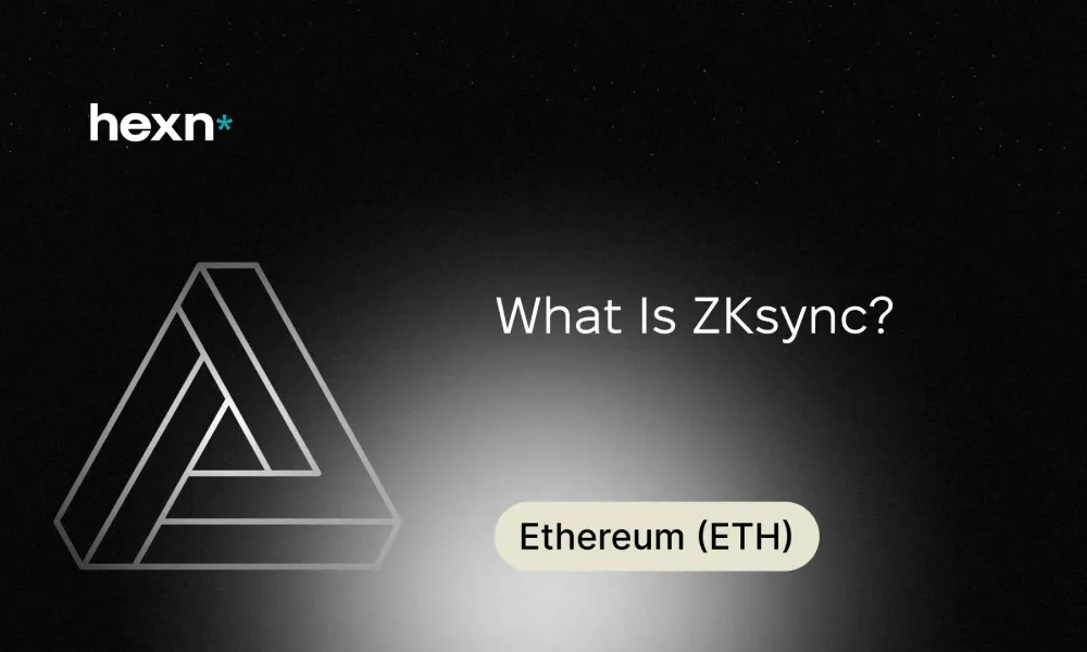 ZKsync Guide: Layer-2 Scaling, ZK Token, Airdrop Details | Hexn