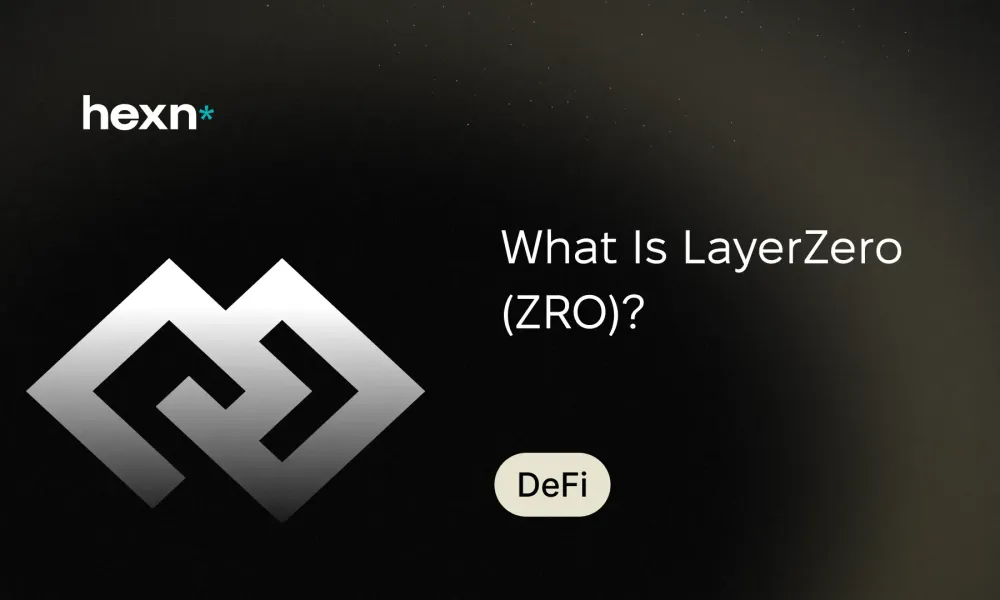 LayerZero explained: cross-chain protocol, ULNs, ZRO token basics | Hexn